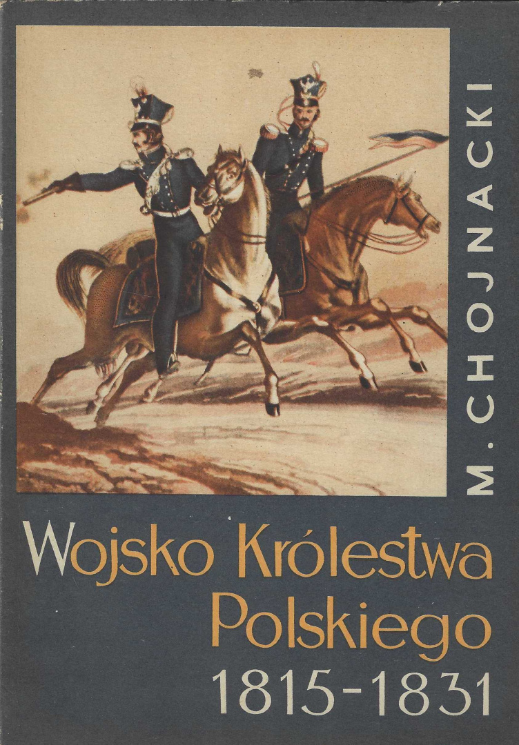 Stara-Szuflada > Wojsko Królestwa Polskiego 1815-1831
